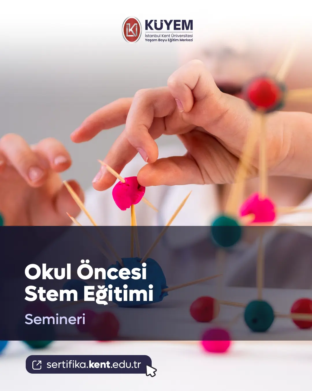 Okul Öncesi Stem Eğitimi Semineri