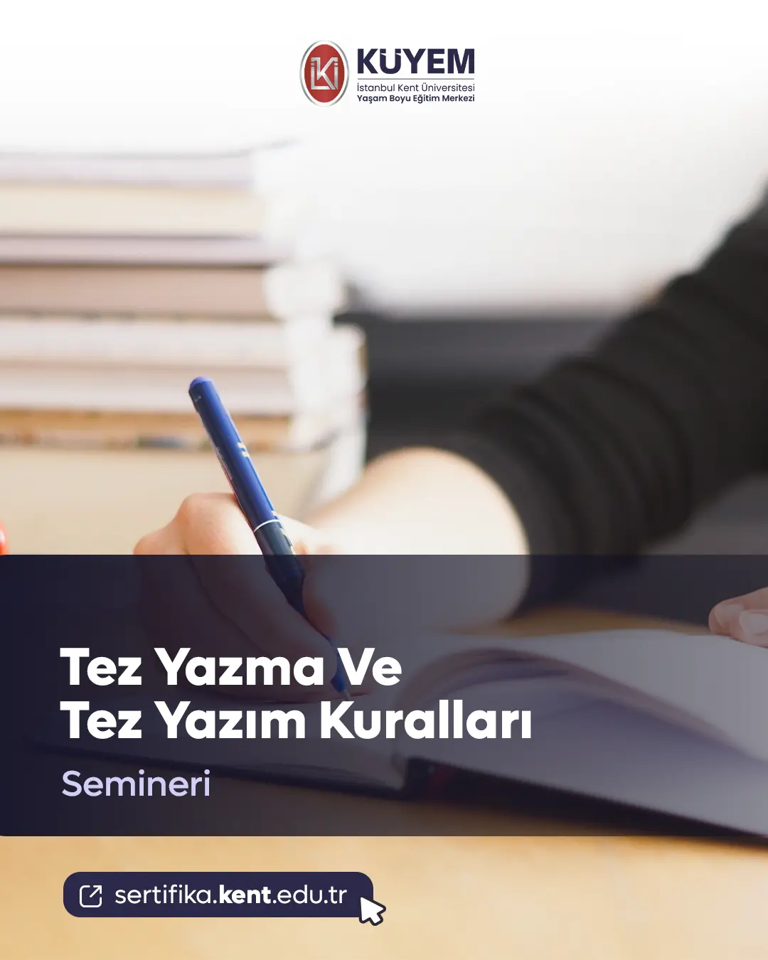 Tez Yazma Ve Tez Yazım Kuralları Semineri